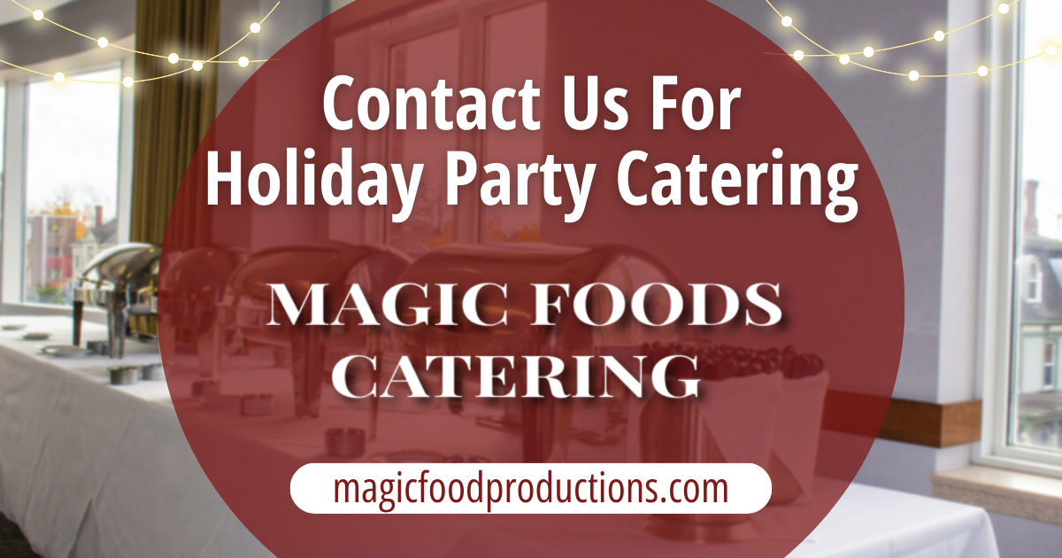 Home – Magic Foods Catering – New Hampshire